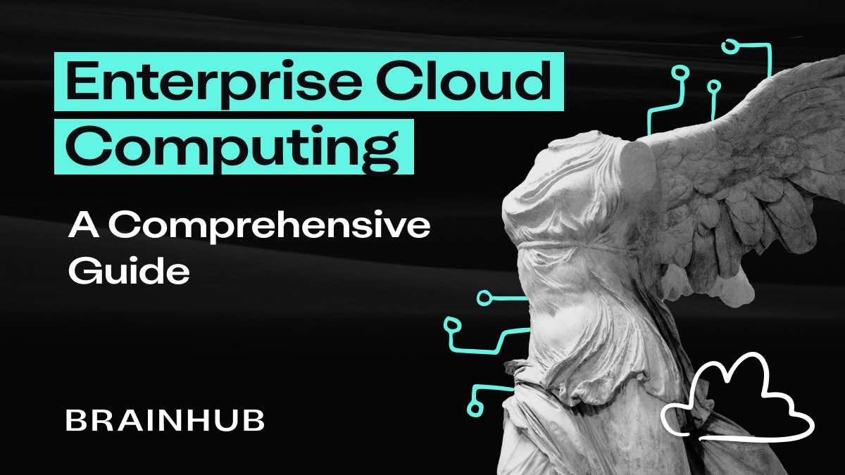 Enterprise Cloud Computing: A Complete Guide [2023]